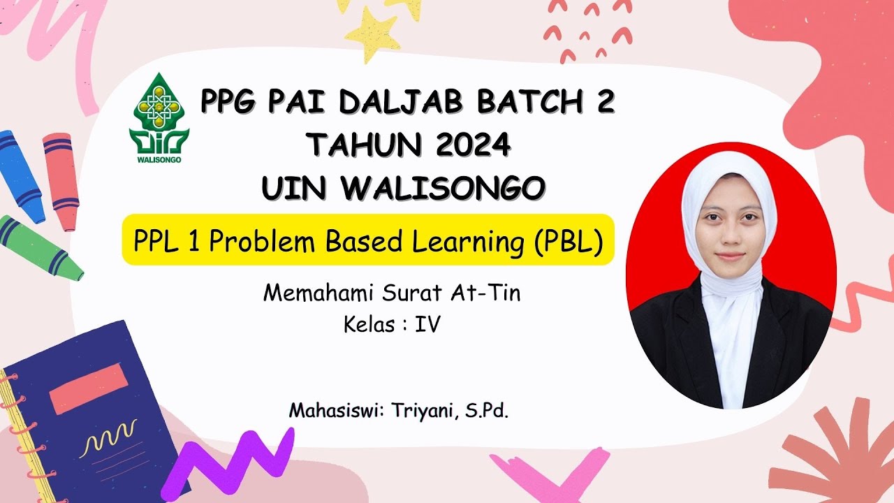 PPL 1 PROBLEM BASED LEARNING BAB 7 PAI PPG DALJAB - YouTube