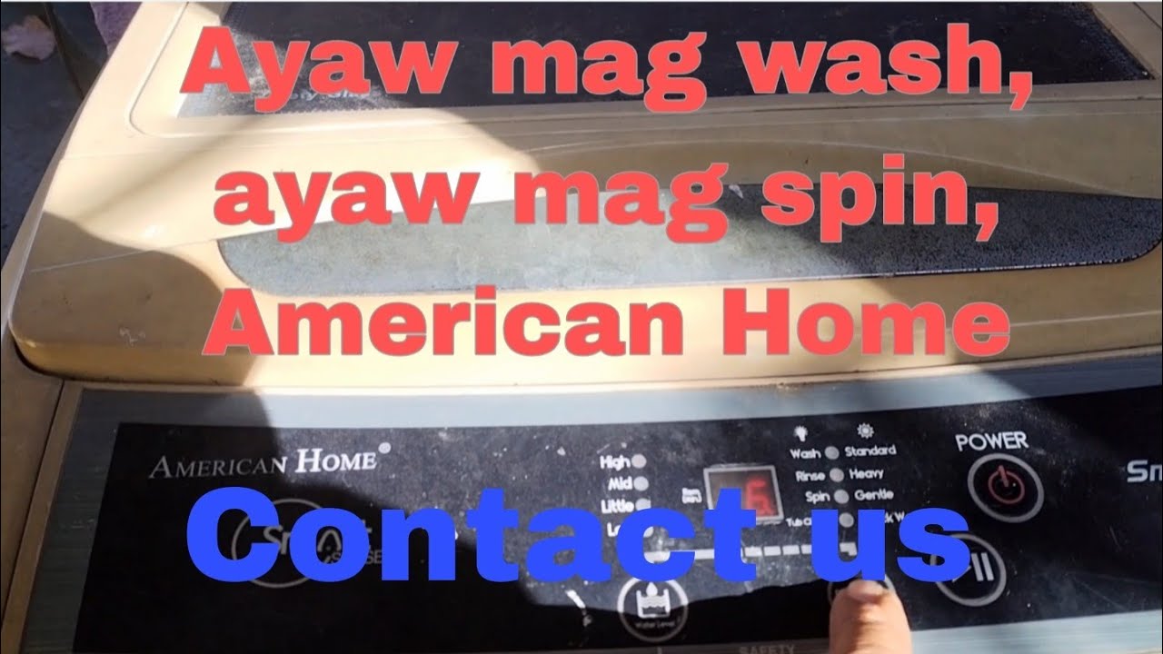 Ayaw mag wash ayaw mag spin American Home AUTOMATIC Washing machines ...