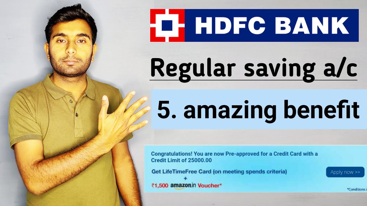hdfc bank account 5 amazing benefits | pre-approved offers facility ...