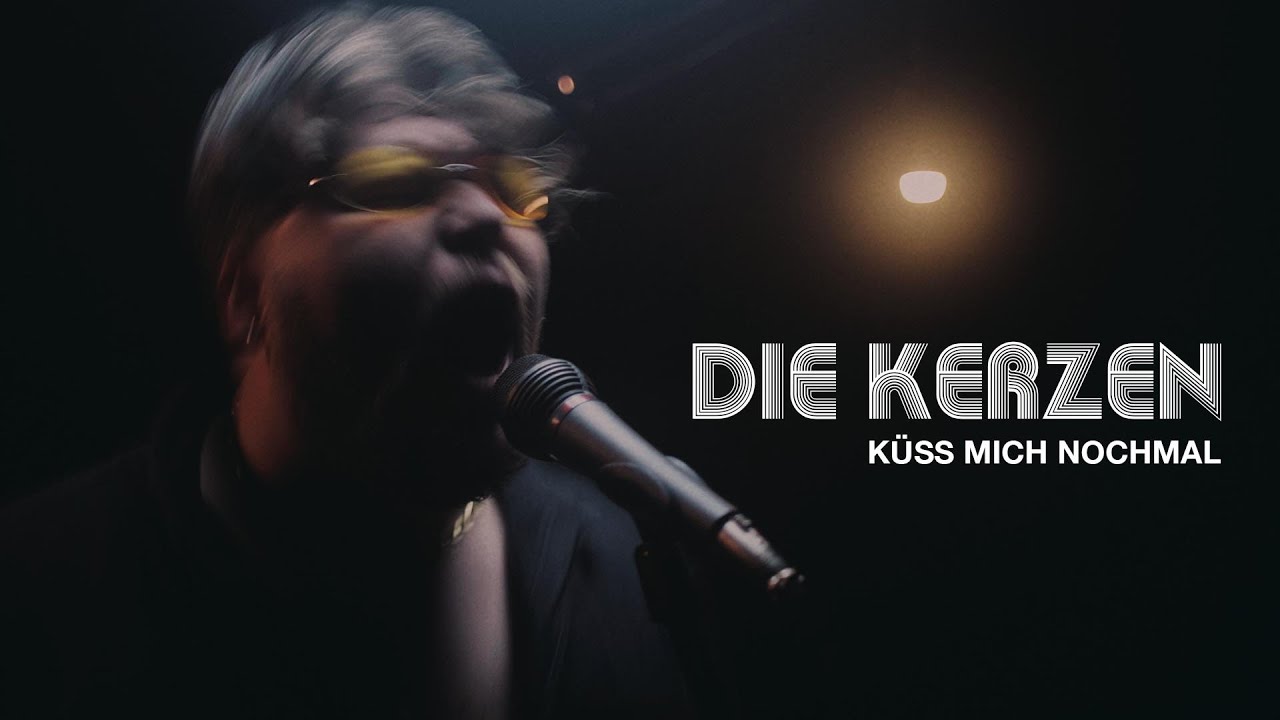 Die Kerzen - Küss mich nochmal (Offizielles Video) - YouTube