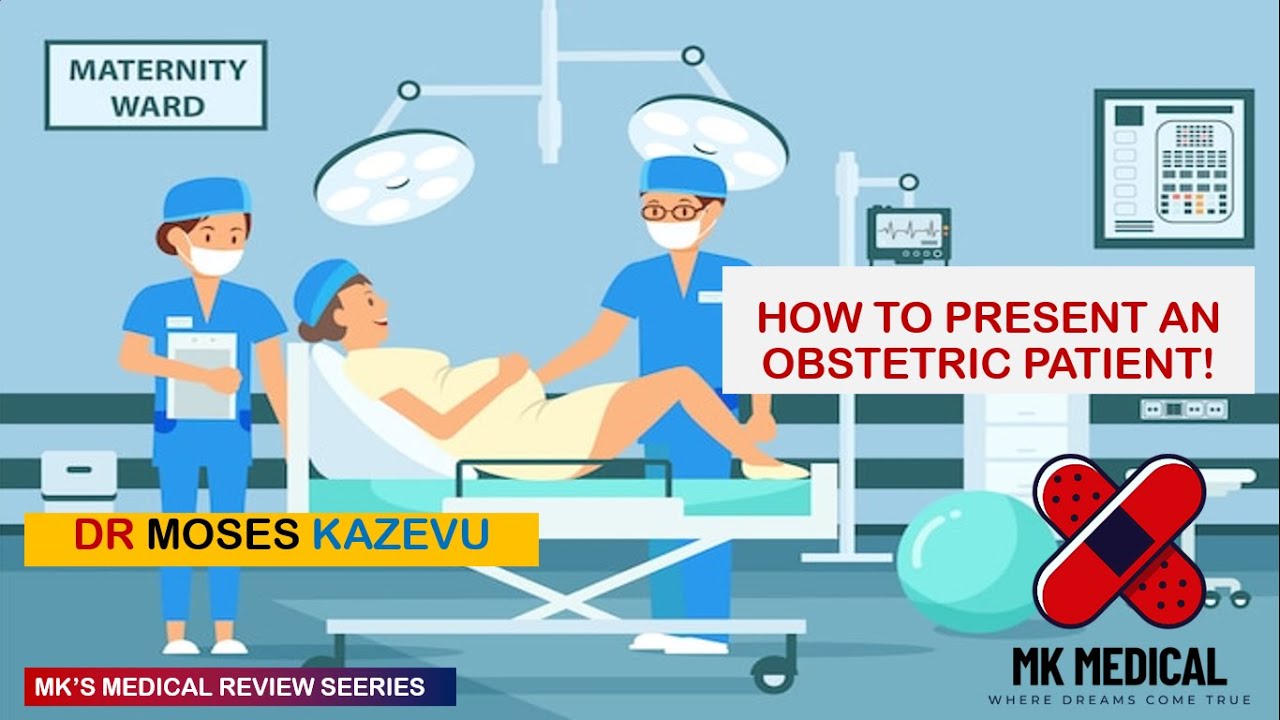 How to present an obstetrics||OBGY patient - YouTube