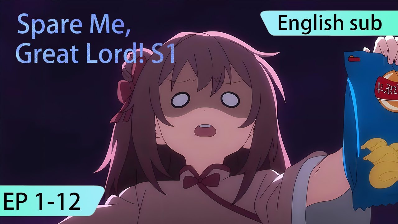 ENG SUB | Spare Me Great Lord [EP1-12] season 1 english highlights ...