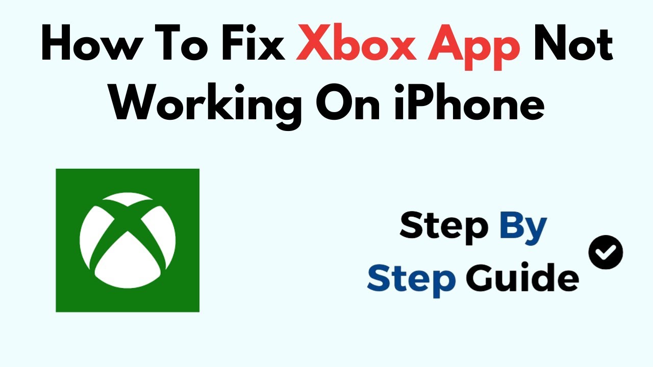 How To Fix Xbox App Not Working On iPhone - YouTube