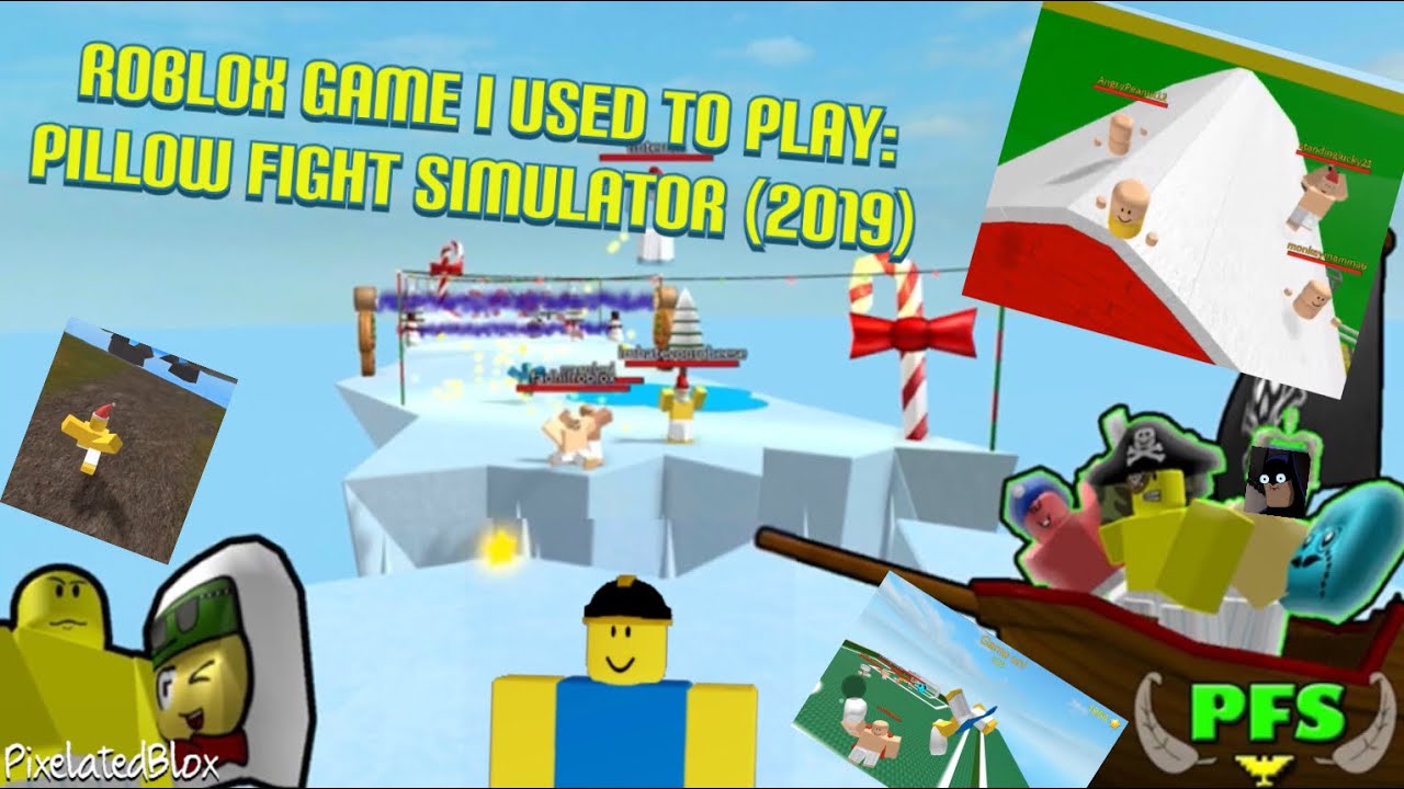 Roblox Games I Used to Play #1: Pillow Fight Simulator (2019) - YouTube