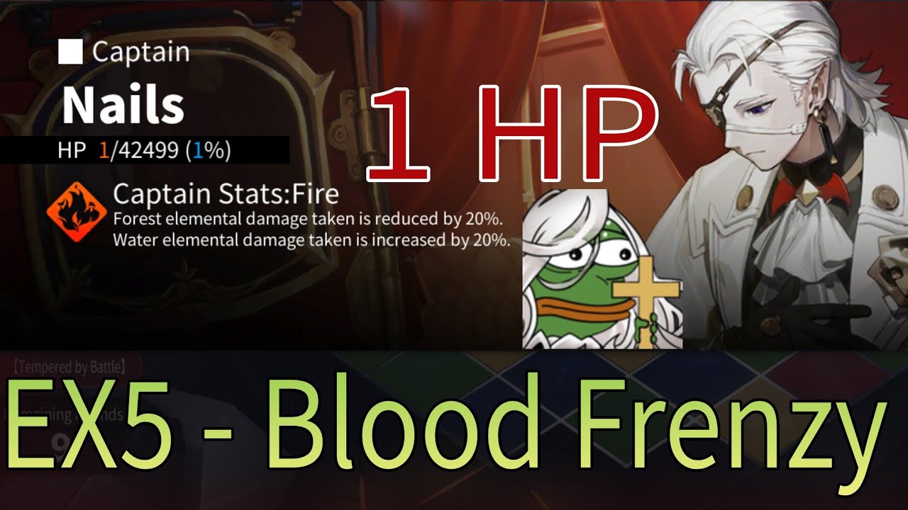 [Alchemy Stars] EX5 - Blood Frenzy | The Holy Grail of Nails | 1 HP ...