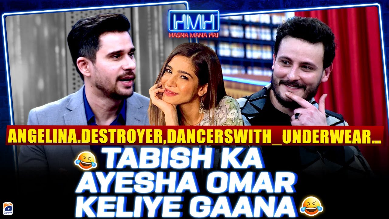 Tabish Hashmi Ka Ayesha Omar Keliye "Gaana" - Hasna Mana Hai - Osman ...
