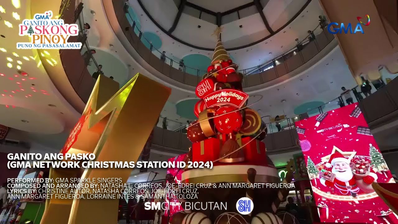 GMA Network Christmas Station ID 2024 Ganito ang Paskong Pinoy Puno ng ...