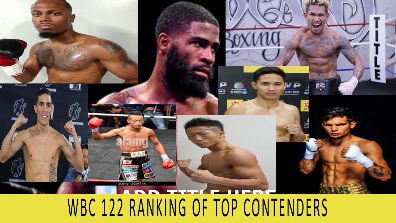 RANKING NG MGA TOP CONTENDERS SA WBC 122 SUPER BANTAMWEIGHT DIVISION ...