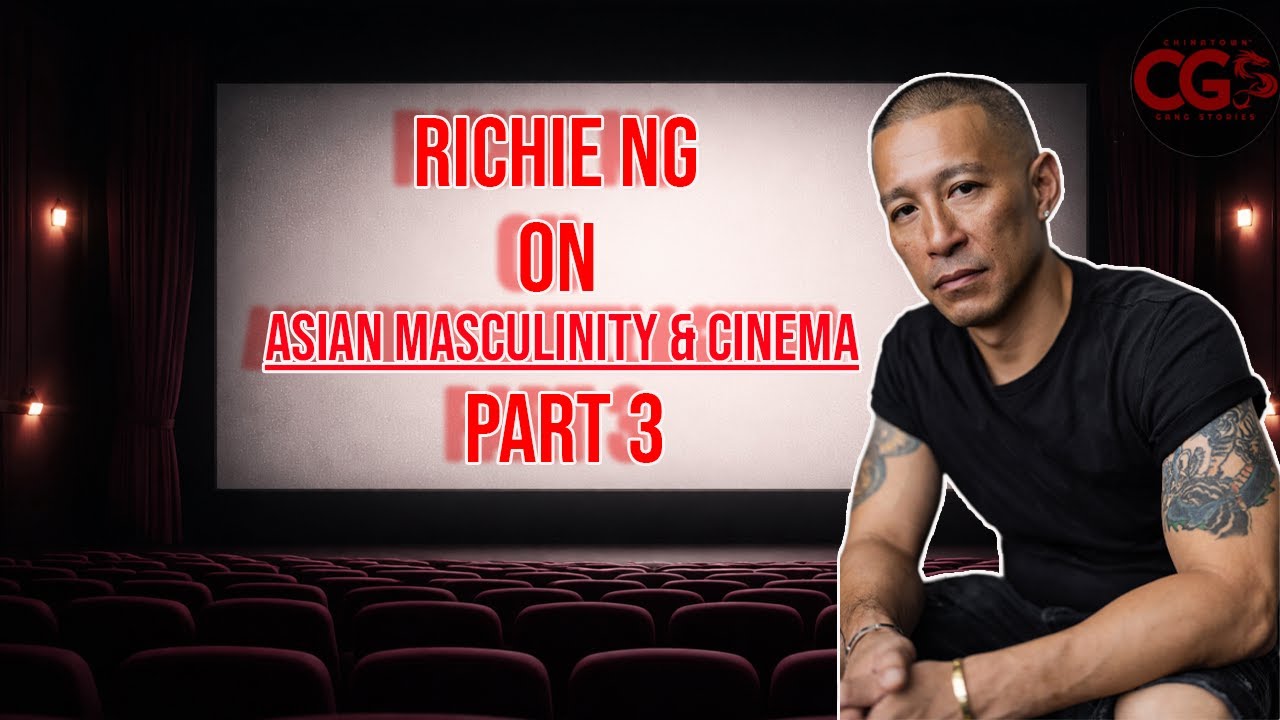 Gangster-Turned-Actor Richie Ng Exposes the Truth Behind Chinatown ...