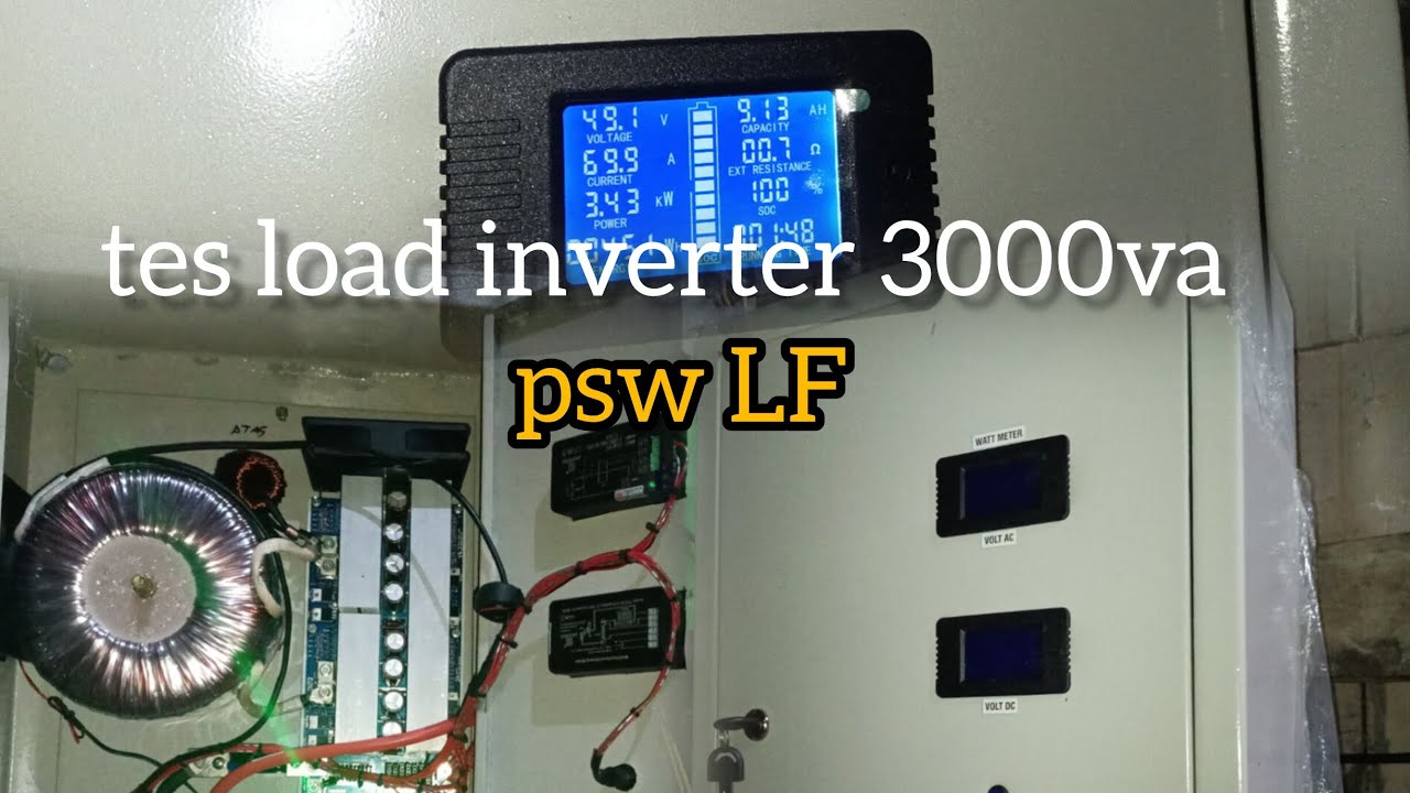 inverter LF psw 3000va tes load inverter dan setting proteksi over ...