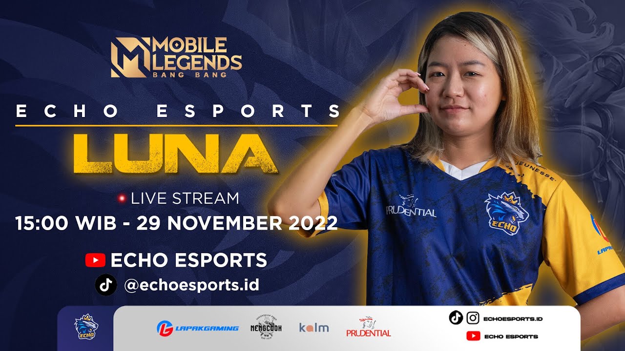 LUNALYNN LIVESTREAM LAGI GAES! || Echo Esports Livestream! - YouTube