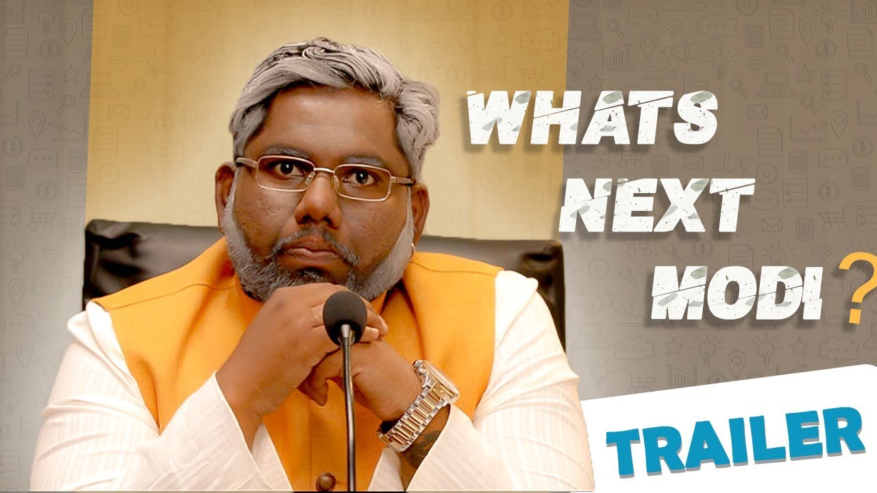 What's Next, Modi? - Trailer | by Sabarish Kandregula | VIVA - YouTube