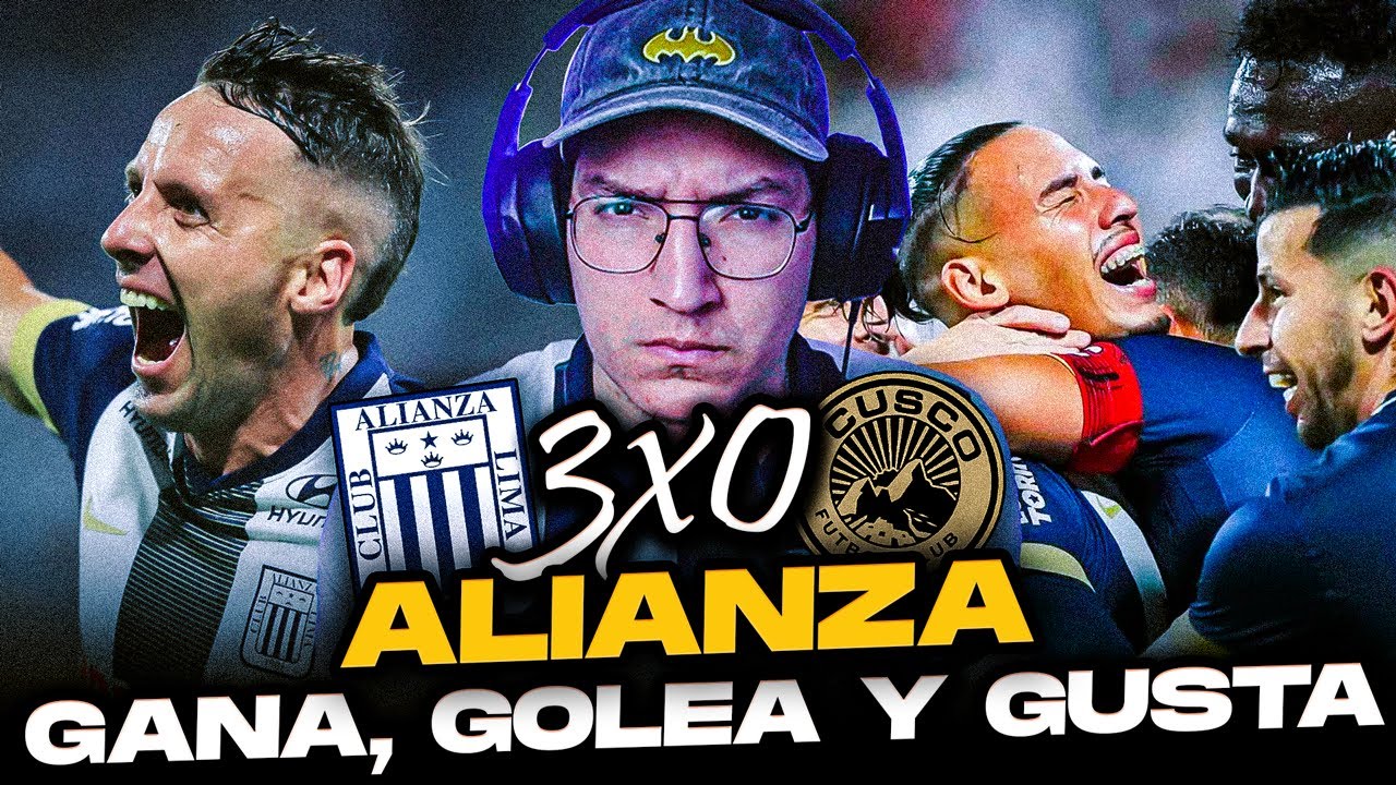 ¡Gana, Golea y Gusta! Alianza Lima 3-0 Cusco FC🔥 - YouTube