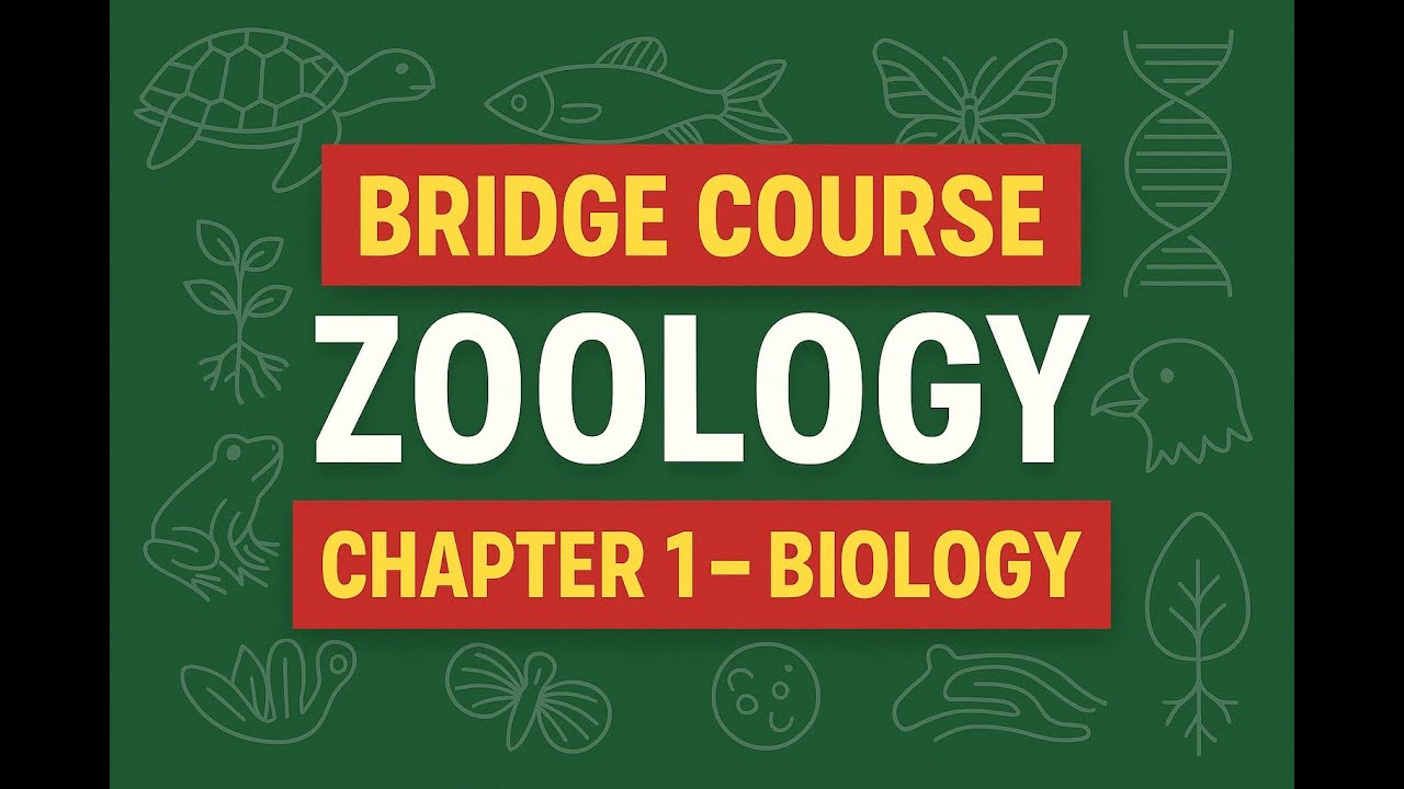 Zoology Chapter-1-Biology[Bridge course]{notes} - YouTube