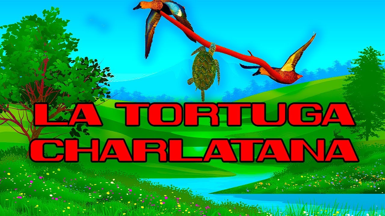 La tortuga charlatana (cuento hindú) - YouTube