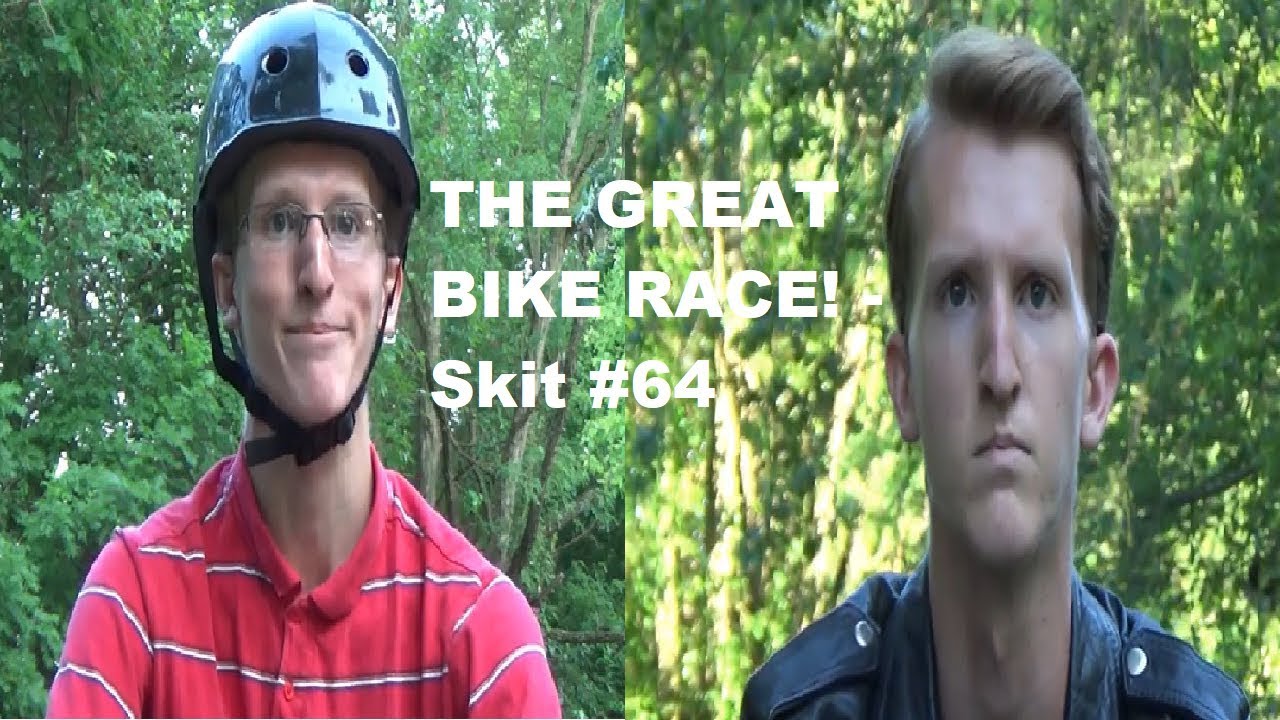 THE GREAT BIKE RACE! - Skit #64 - YouTube