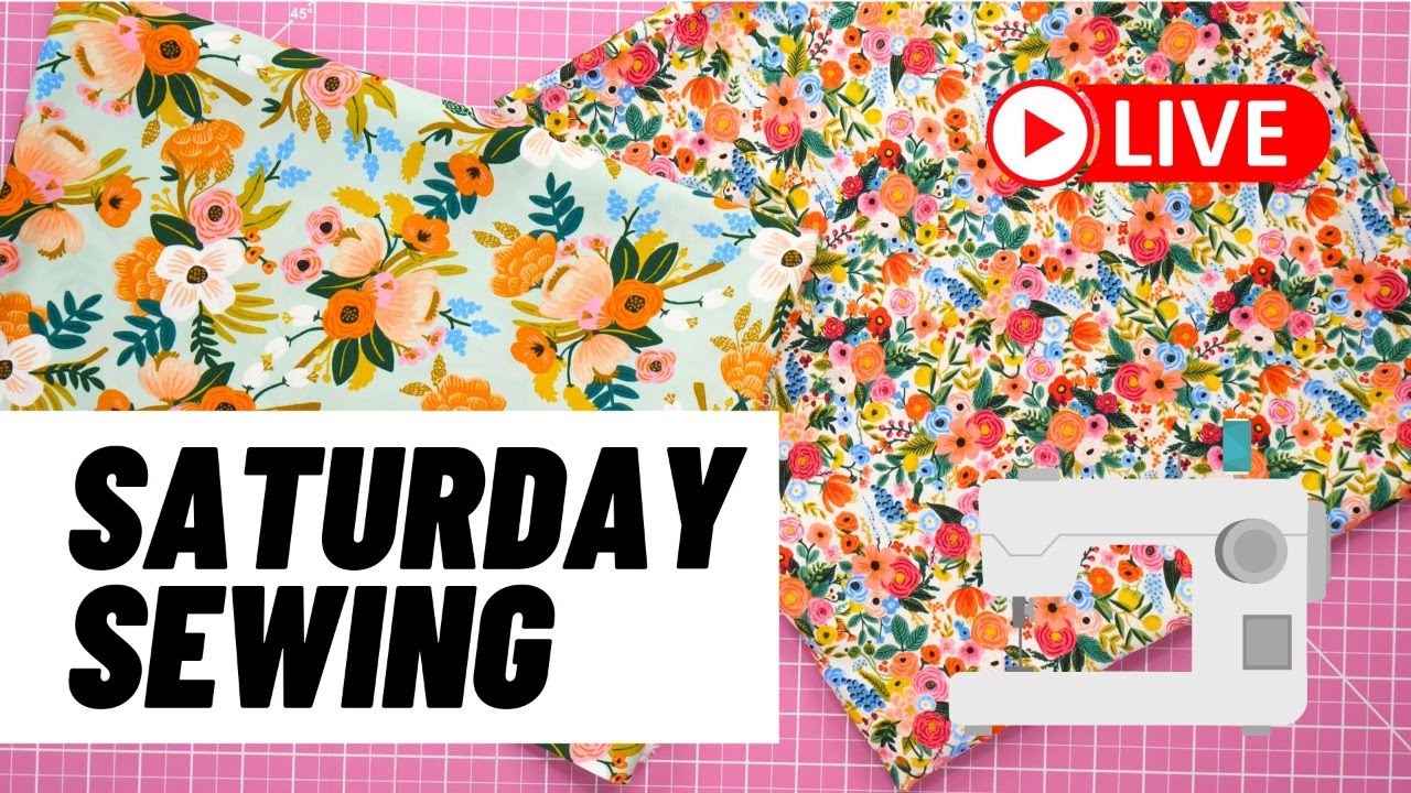 Saturday Sewing Hangout 🔴 LIVE from the Sewing Room [Day 9] - YouTube