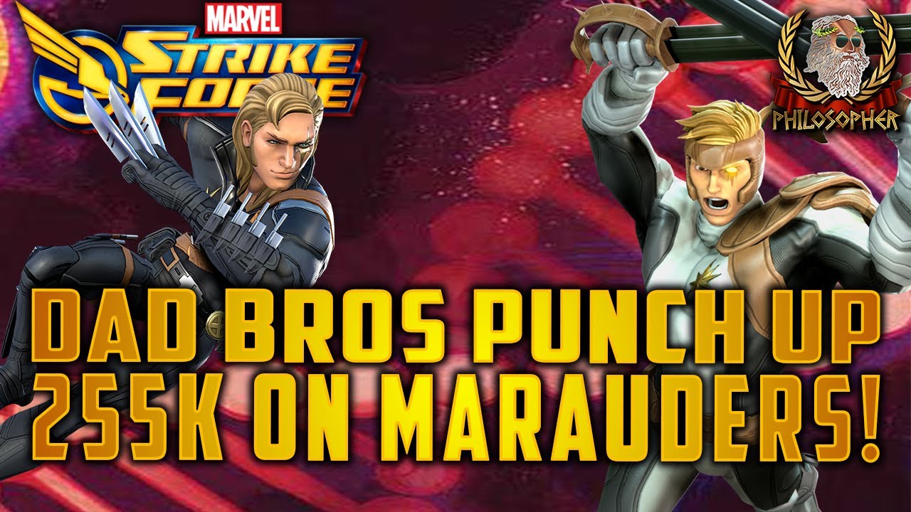 Dad Bros Easily Punch Up 255k on 800k+ Marauders! - Marvel Strike Force ...