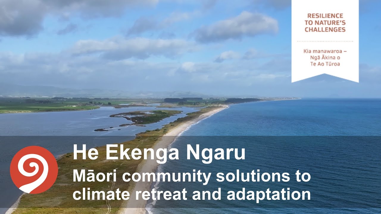 He Ekenga Ngaru - Māori community solutions to climate retreat and ...