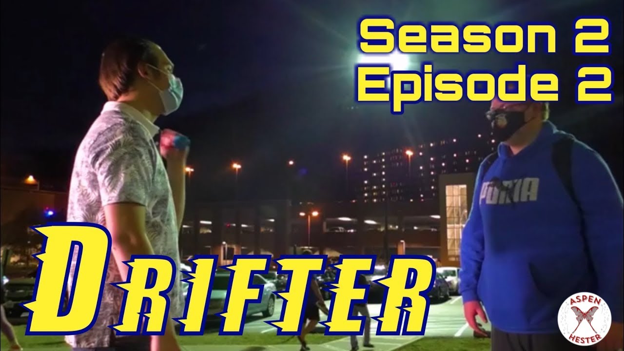 DRIFTER || Season 2 Episode 2 - YouTube
