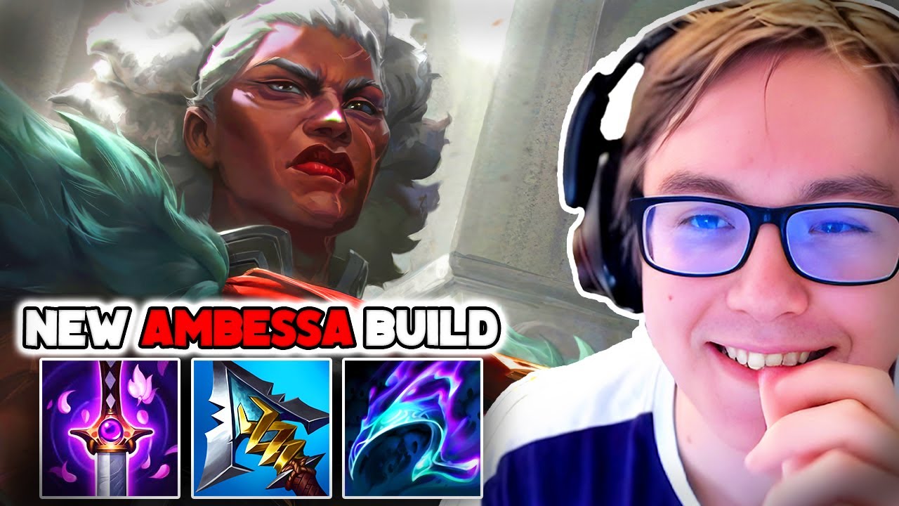 TheBausffs thinks all Pro Ambessa Builds are AWFUL so he shows his new ...