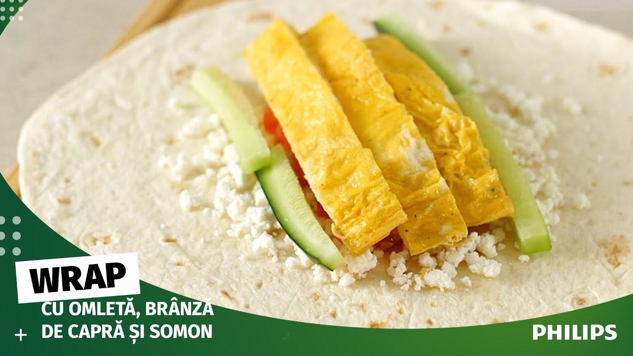 Reteta Philips Airfryer: Wrap pentru micul dejun cu omleta, branza de ...