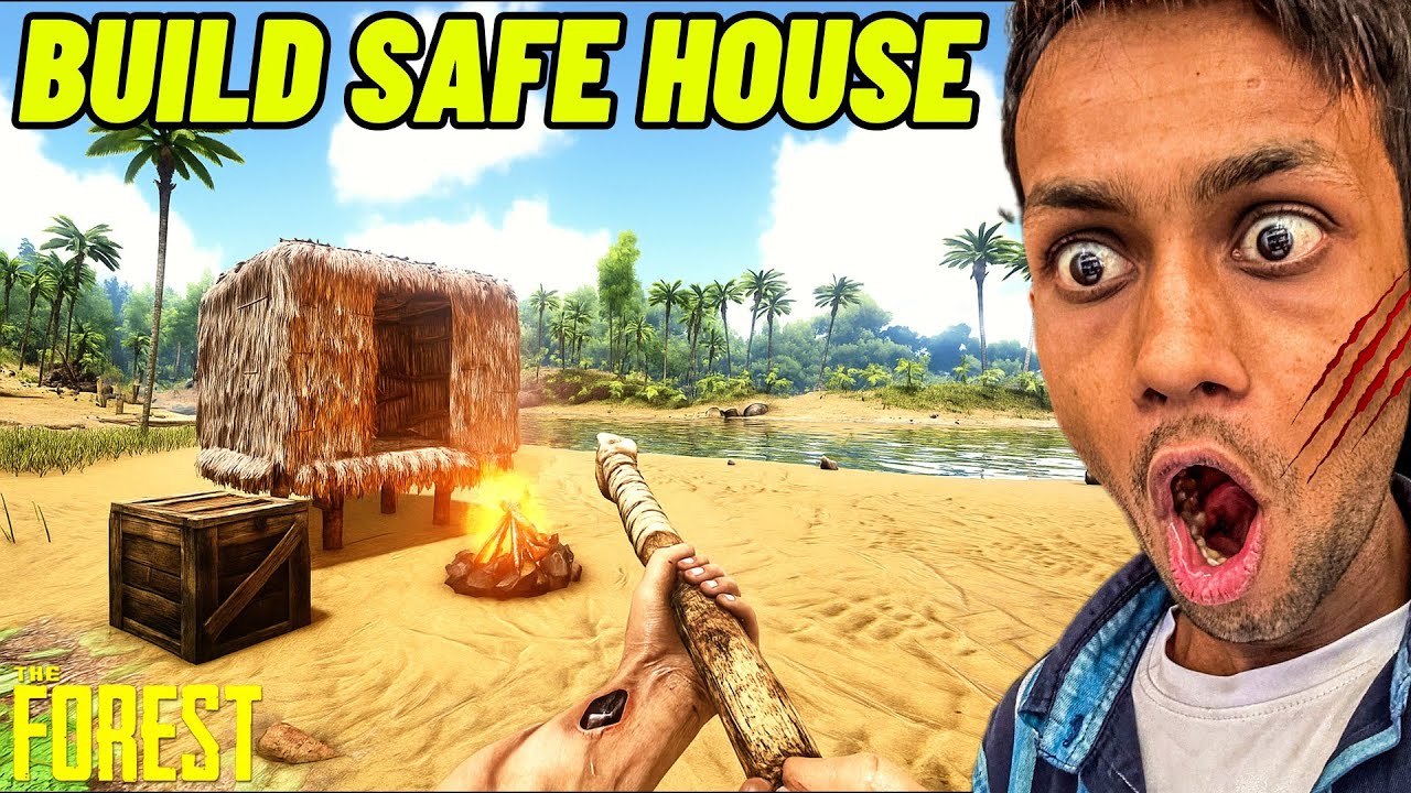 I Build SAFE HOUSE to Survive in that FOREST | THE FOREST GAME PART 2 ...