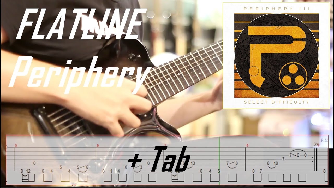 PERIPHERY - Flatline l Guitar Cover + TAB Screen - YouTube