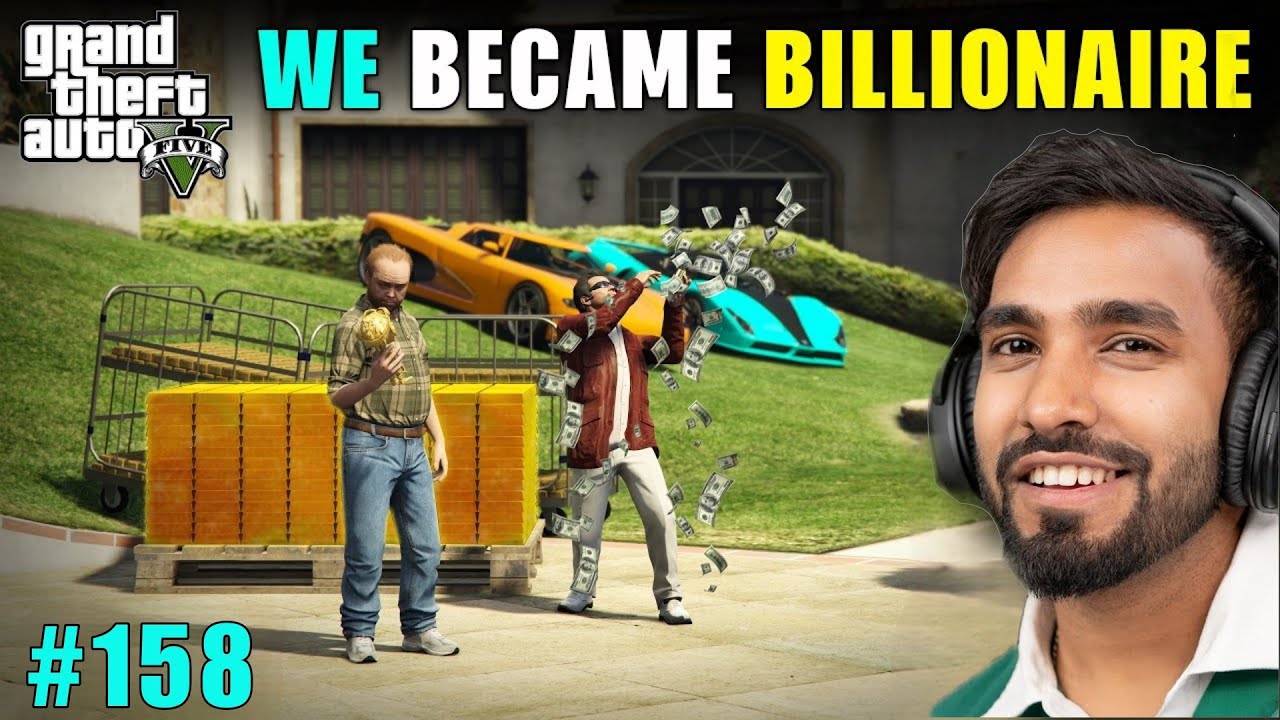 WE BECOME BILLIONAIRE| GTA V #158 GAMEPLAY | TECHNO GAMERZ GTA V #158 ...