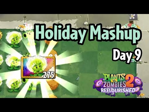Plants vs Zombies 2: Reflourished | Holiday Mashup Day 9 - YouTube