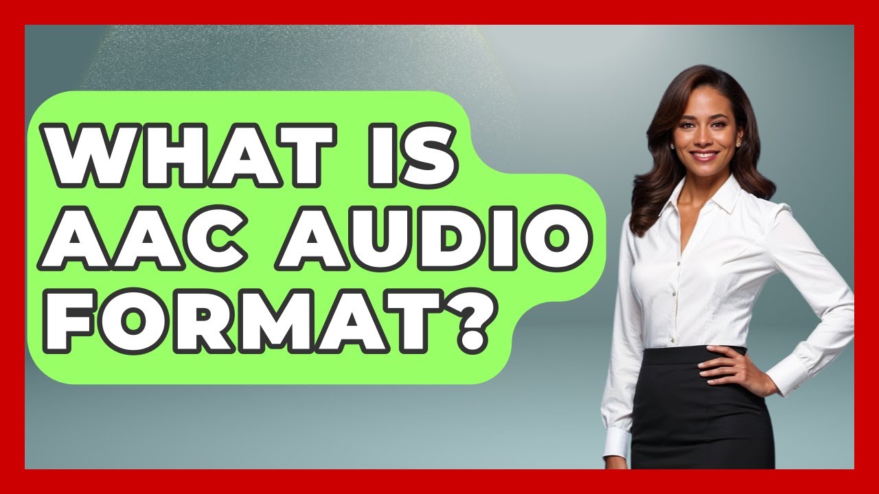 What Is AAC Audio Format? - Electronic Mix Masters - YouTube