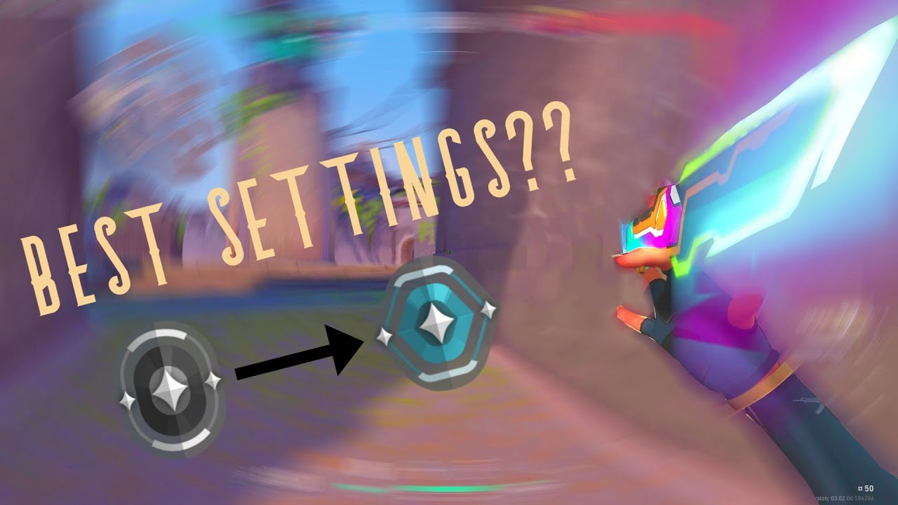 The *BEST* Settings to grind with in Valorant... - YouTube