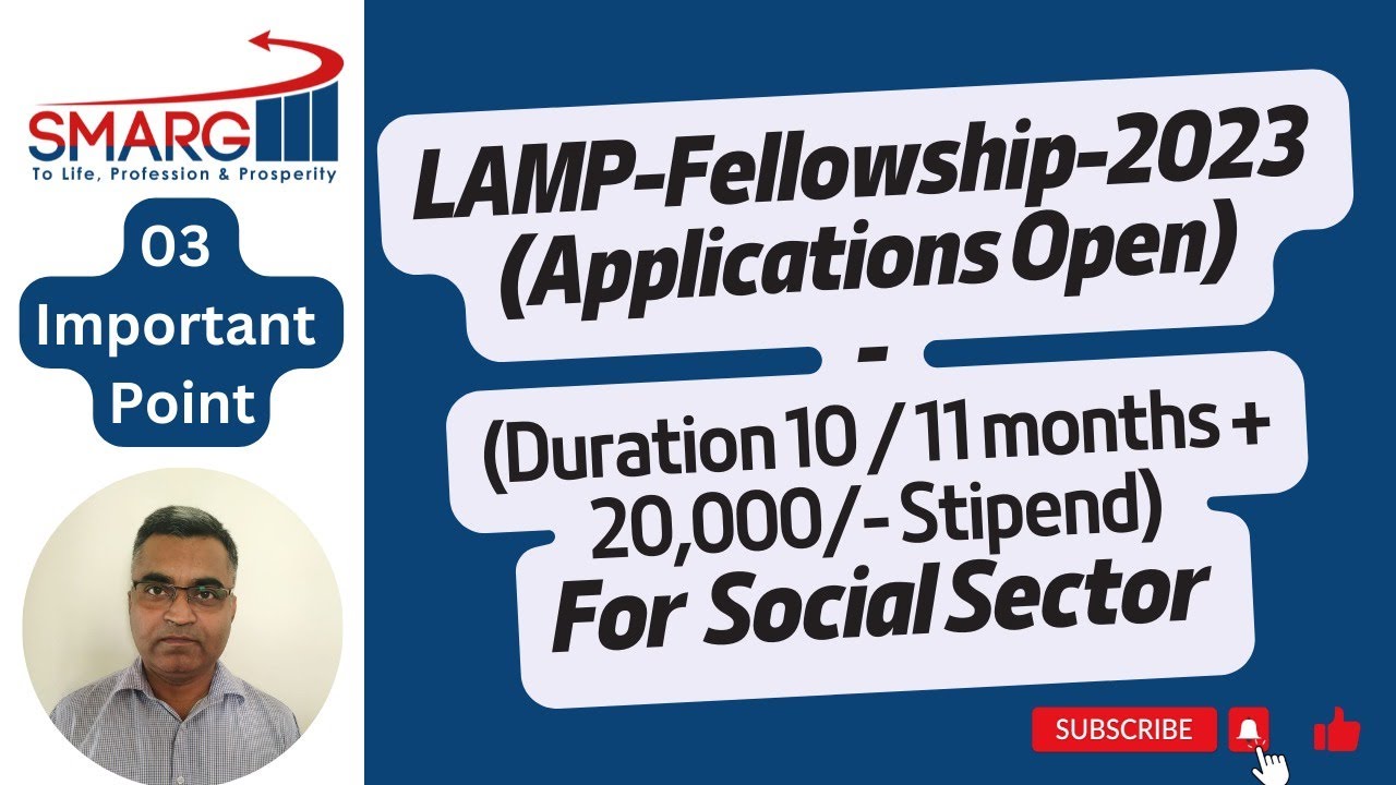 LAMP-Fellowship 2023 (Duration-10/11 Months & Stipend Rs.20000/-) for ...
