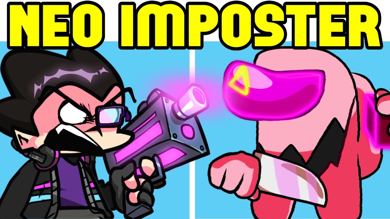 Friday Night Funkin' VS Neo Imposter Remix (FNF Mod) - YouTube
