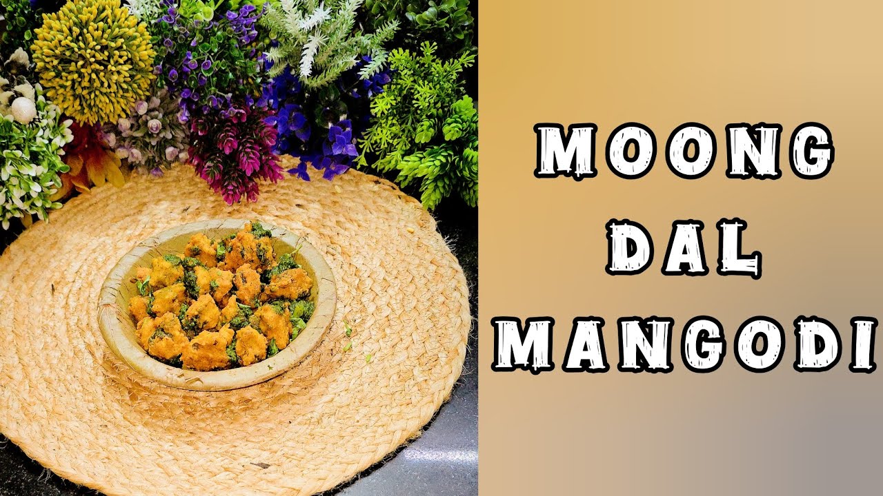 Moong Dal Mangodi Recipe | Moong Dal Bhajiya | Moong Dal Pakoda | मूंग ...