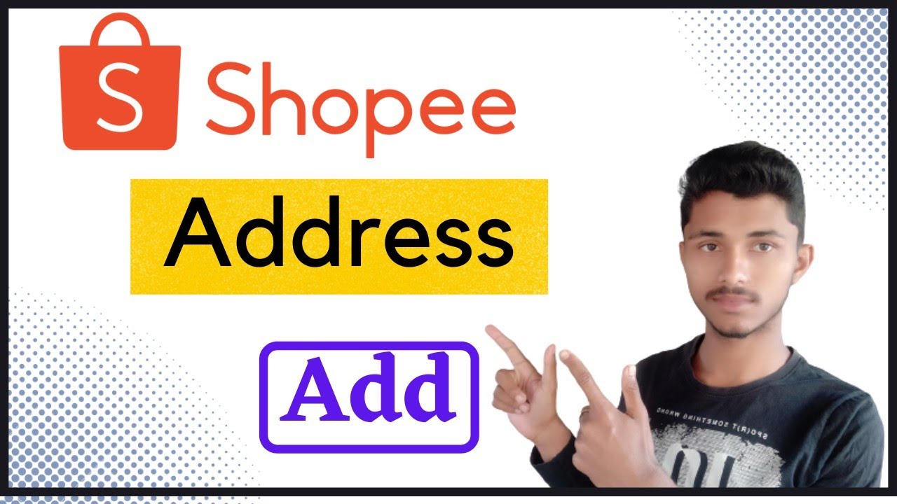 shopee me address kaise add kare ।। how to add address in shopee ...