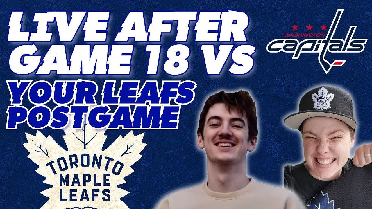 Maple Leafs vs Capitals Post Game | Nov 13, 2024 | Game Over Toronto ...