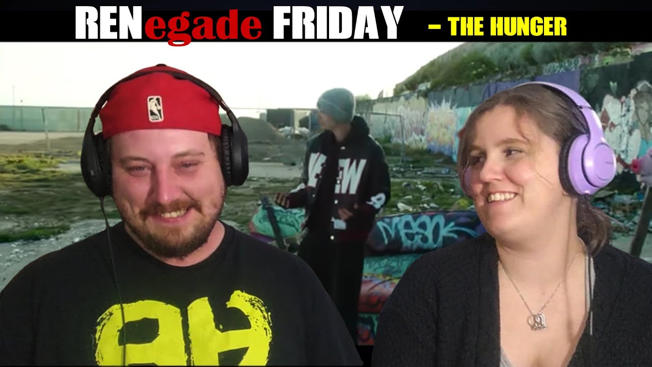 RENegade Friday - Ren - The Hunger - FIRST TIME LISTEN - Non Stop Bars ...