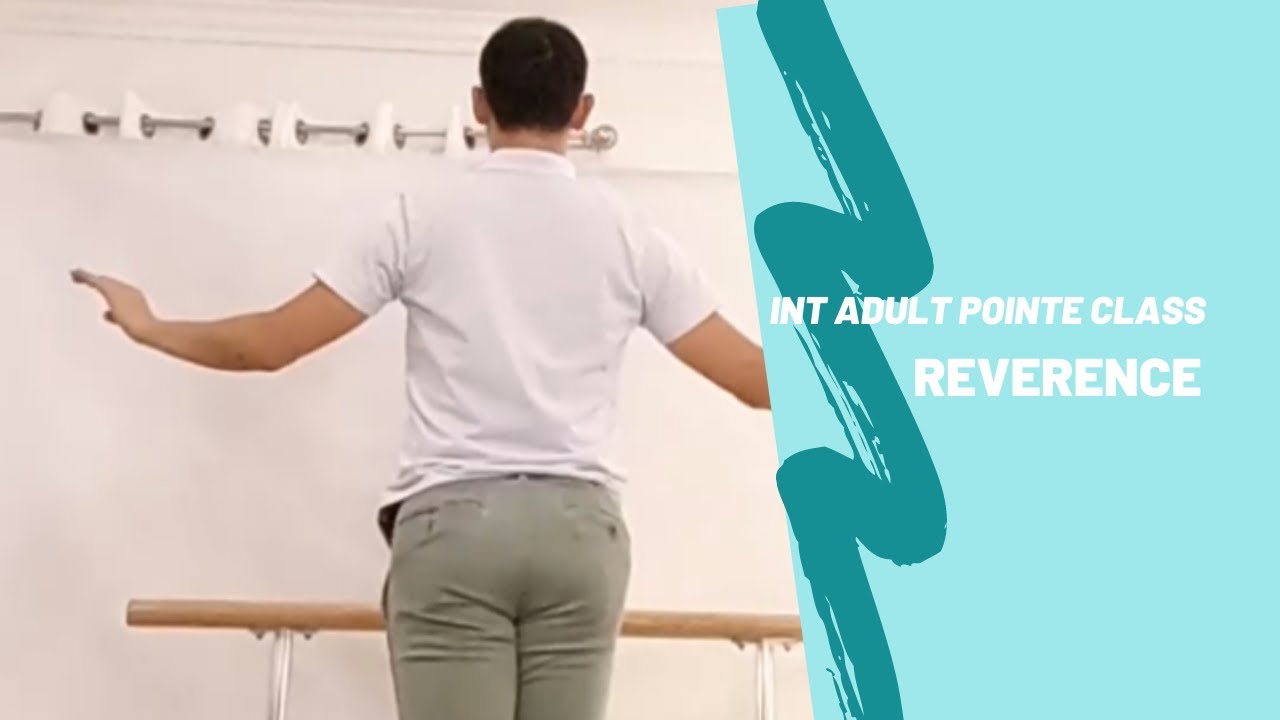 Reverence, intermediate adult pointe class, live zoom online ballet ...