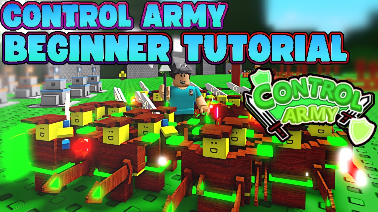 Beginner Tips And Tricks Control Army Roblox - YouTube