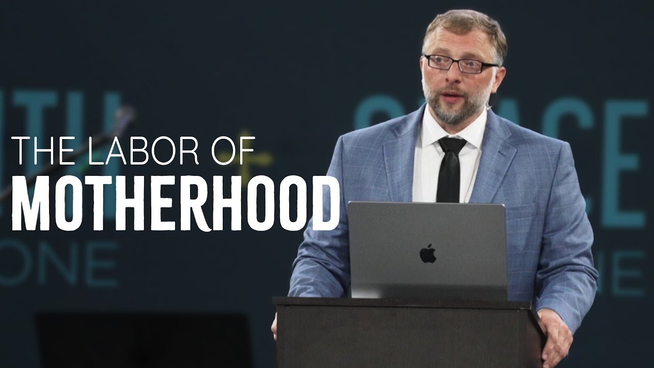 The Labor of Motherhood | Michael Foster - YouTube