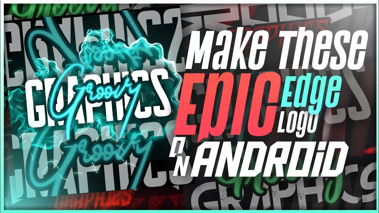 Make This Epic Edge Logo On Android | Pixellab Tutorial | Logo Tutorial ...