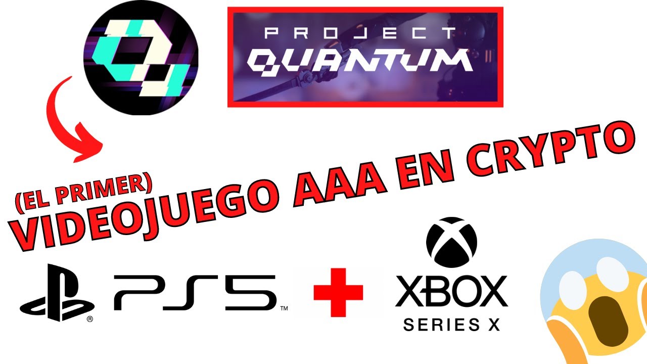 🎮 Project Quantum (QBIT) 🔥 PRIMER JUEGO CRYPTO PARA PS5 y XBOX 🚀 Lo analizamos al detalle 🔍 ...