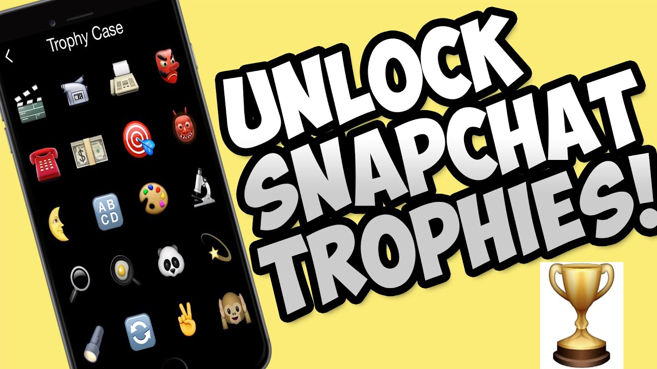 Snapchat Trophies