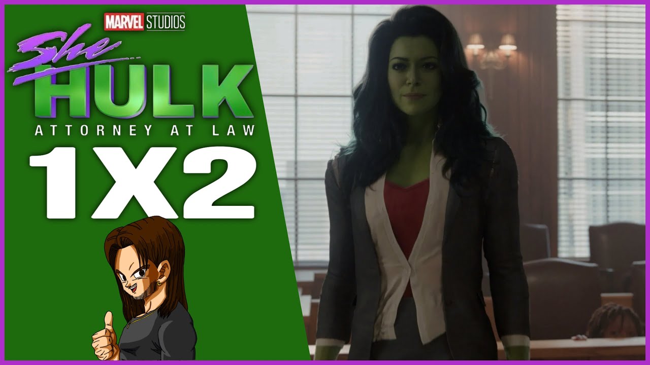 SHE-HULK 1x2 REACTION!! & THOUGHTS | Ep 2 | Superhuman Law - YouTube