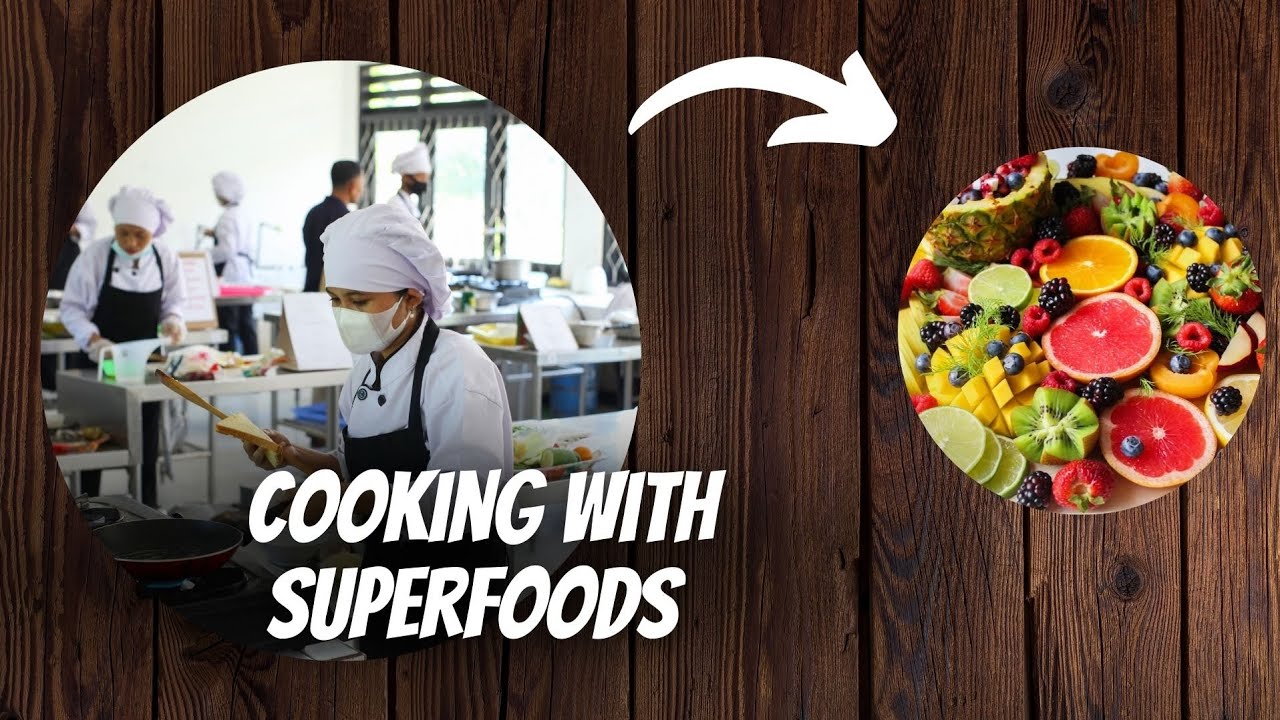 "Cooking with Superfoods for Maximum Nutrition" - YouTube