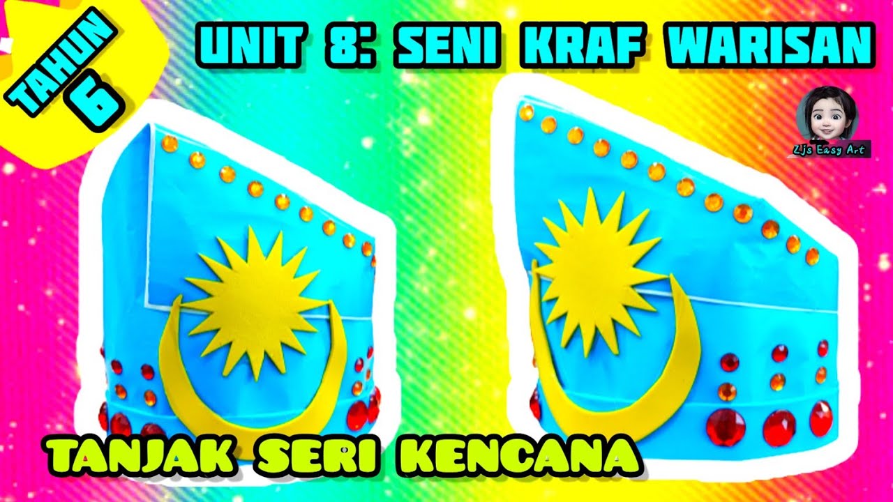 PSV Tahun 6 Unit 8 SENI KRAF WARISAN TANJAK SERI KENCANA KSSR Semakan ...