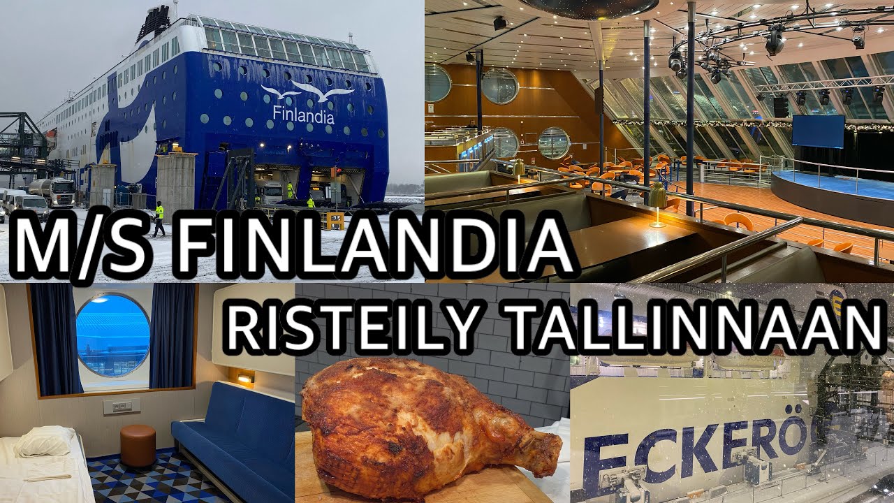 RISTEILY TALLINNAAN | ECKERÖ LINE M/S FINLANDIA - YouTube
