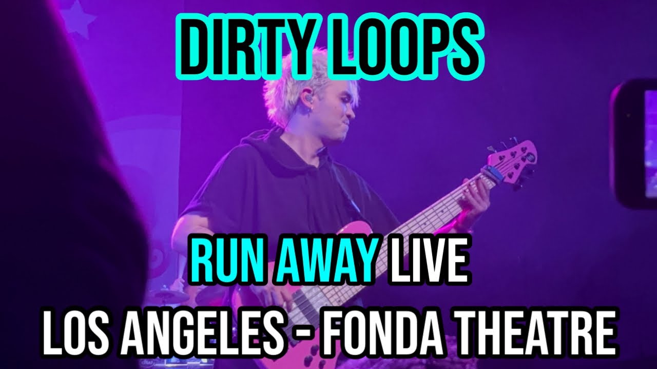 DIRTY LOOPS Run Away Live 2024 - Los Angeles Fonda Theatre - YouTube