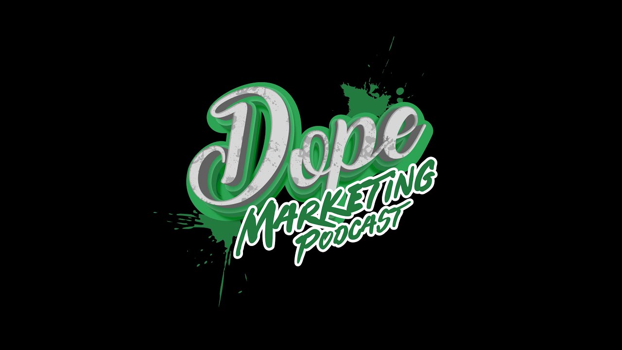 Dope Marketing Podcast - Episode One - Welcome to the Show! - YouTube